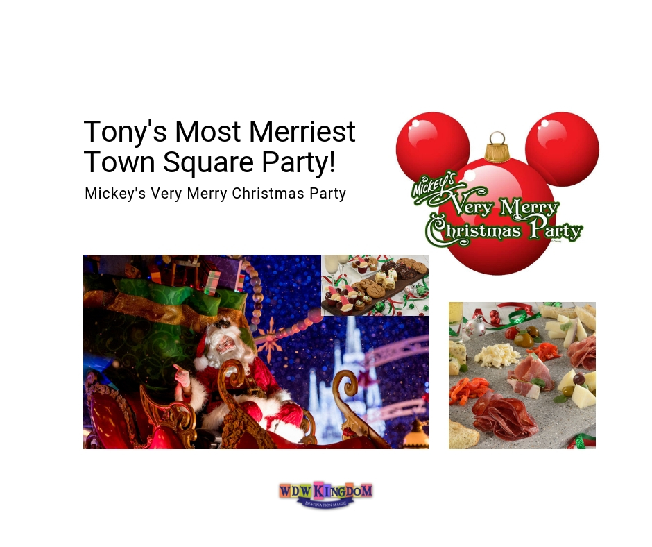 Tony’s Most Merriest Town Square Party! Special Event Coming To Mickey ...